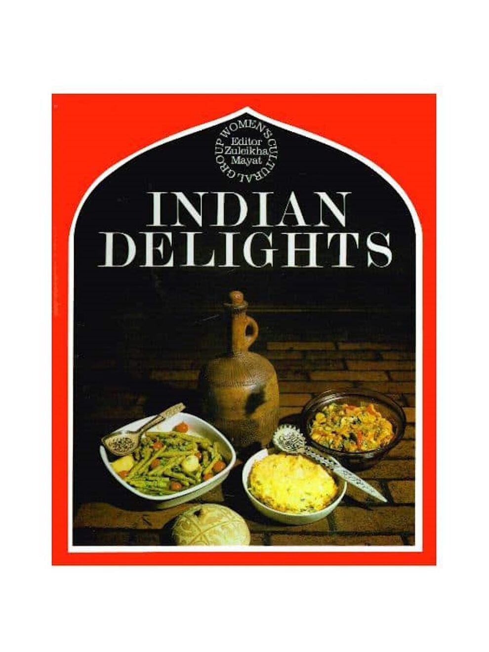 Indian Delights (Cookbook) - Durban Curry Lovers